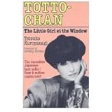 Buy Totto-Chan: The Little Girl at the Window Book Online at Low Prices ...
