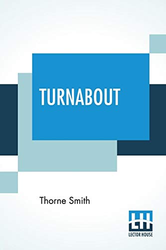 Amazon.com: Turnabout: 9789353447366: Smith, Thorne: Books