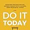 Amazon.com: Do It Today: Overcome Procrastination, Improve Productivity ...