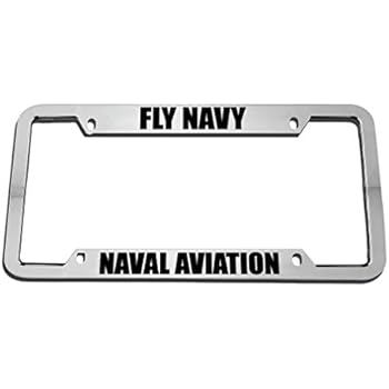 Amazon.com: Fly Navy Naval Aviation License Plate Frame: Automotive