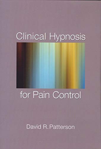 Amazon.com: Clinical Hypnosis for Pain Control: 9781433807688 ...