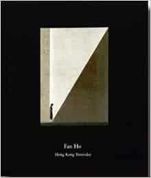 Amazon.com: Fan Ho: Hong Kong Yesterday (MODERNBOOK EDIT ...