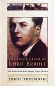 The life and death of Lord Erroll: The truth behind the Happy Valley ...