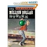 The Million Dollar Kick: Dan Gutman: 9781423100829: Amazon.com: Books