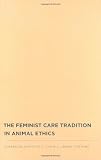 Animals and Women: Feminist Theoretical Explorations: Carol J. Adams ...