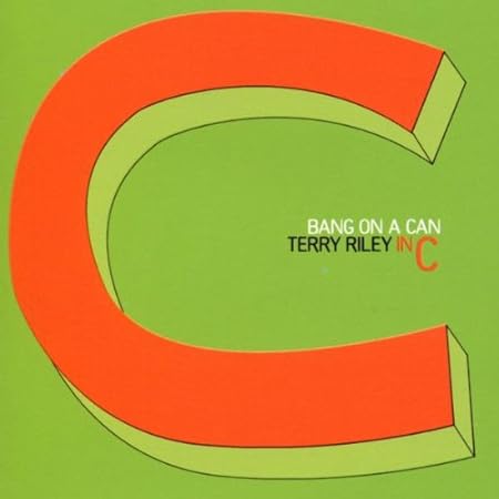Riley, T. - Terry Riley: In C - Amazon.com Music