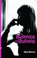 Amazon.com: Bulimics on Bulimia (9781843106685): Maria Stavrou: Books