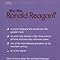 Who Was Ronald Reagan?: Joyce Milton, Elizabeth Wolf, Nancy Harrison ...