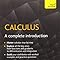 Calculus: A Complete Introduction: The Easy Way to Learn Calculus Teach Yourself: Amazon.de ...