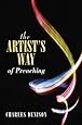 The Artist's Way of Preaching: Charles Denison: 9780664229870: Amazon ...