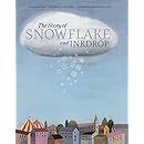 The Story of Snowflake and Inkdrop: Pierdomenico Baccalario, Alessandro ...