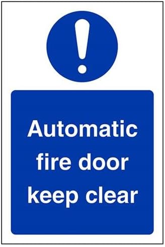 VSafety Automatic Fire Door Keep Clear Sign – Portrait – 100mm x 150mm ...