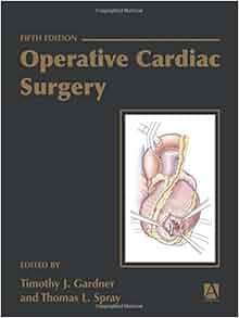 Operative Cardiac Surgery: 9780340759745: Medicine & Health Science ...