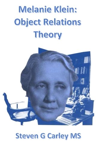 Melanie Klein: Object Relations Theory - 9781511857000 | SlugBooks