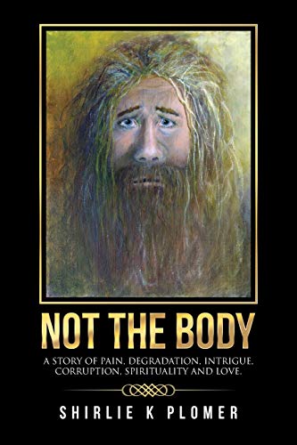 Book review of Not The Body - Readers' Favorite: Book Reviews and Award ...