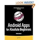 Android Apps for Absolute Beginners: Wallace Jackson: 9781430234463 ...