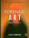 Forensic Art and Illustration: Taylor, Karen T.: 9780849381188: Amazon ...