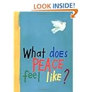 What Does Peace Feel Like?: Vladimir Radunsky: 8601400434635: Amazon ...