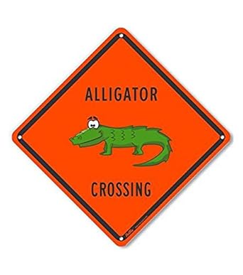 "Alligator Crossing" Plastic Sign, 10" x 10": Amazon.com: Industrial ...