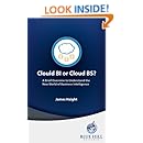 Amazon.com: Cloud BI or Cloud BS?: A Brief Overview to Understand the ...