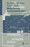 Multivariate Analysemethoden: Eine anwendungsorientierte Einführung Springer-Lehrbuch: Amazon.de ...