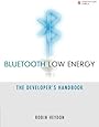 Make: Bluetooth: Bluetooth LE Projects with Arduino, Raspberry Pi, and Smartphones: Alasdair ...