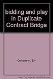 Bidding and Play in Duplicate Contract... book