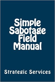Simple Sabotage Field Manual: Amazon.co.uk: Services, Strategic ...