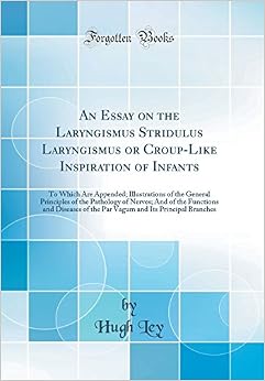Amazon.co.jp: An Essay on the Laryngismus Stridulus Laryngismus or ...