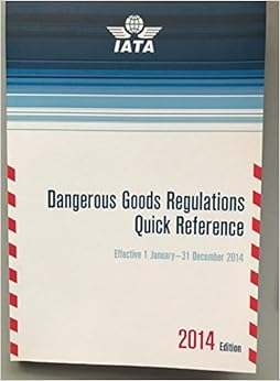 IATA Dangerous Goods Regulations Quick Reference: Amazon.co.uk ...