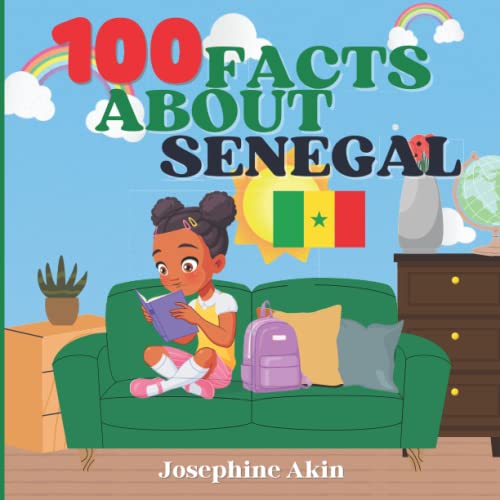 100 Facts About Senegal: For Kids, Fun Facts About Senegal, History ...
