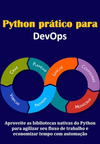 Python Prático Para Devops - eBook, Resumo, Ler Online e PDF - por Marques, Jideon Marques
