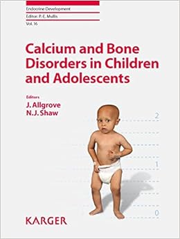 Calcium and Bone Disorders in Children and Adolescents (Endocrine ...