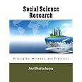 Amazon.com: Social Science Research: Principles, Methods, and Practices ...