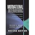 Motivational Interviewing: Preparing People for Change, 2nd Edition: 9781572305632: Medicine ...