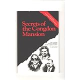 Secrets of the Congdon Mansion: The Unofficial Guide to Glensheen and ...