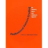 Professional Patternmaking for Designers: Women's Wear and Men's Casual ...