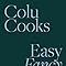 Colu Cooks: Easy Fancy Food: Henry, Colu: 9781419747809: Amazon.com: Books