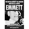 The Murder And Lynching Of Emmett Till: The Book The Movie The Untold ...