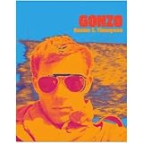 Ancient Gonzo Wisdom: Interviews with Hunter S. Thompson: Thompson ...