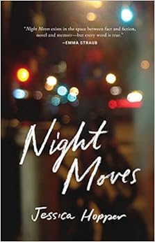 Night Moves: Hopper, Jessica: 9781477317884: Amazon.com: Books