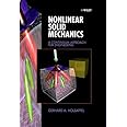 Nonlinear Solid Mechanics: A Continuum Approach for Engineering: Holzapfel, Gerhard A ...