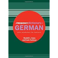 A Frequency Dictionary of German: Core Vocabulary for Learners (Routledge Frequency Dictionaries ...