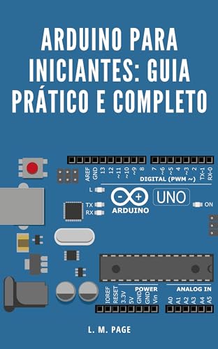 Arduino para Iniciantes Guia Prático e Completo - eBook, Resumo, Ler ...