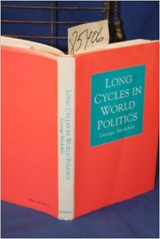 Long Cycles in World Politics: Modelski, George: 9780295964300: Amazon ...