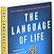 The Language of Life: DNA and the Revolution in Personalized Medicine ...