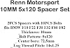 Renn Motorsport 10MM 5x120 Wheel Spacer kit 2PCS Spacers with 10PCS ...