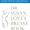 Dr. Susan Love's Breast Book: Love, Susan M.: 9782280034173: Amazon.com ...