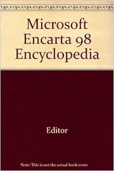 Microsoft Encarta 98 Encyclopedia: Editor: Amazon.com: Books