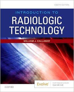 Introduction to Radiologic Technology: 9780323643399: Medicine & Health ...